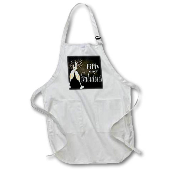 Fifty and Fabulous With Clinking Champagne Glasses, Apron — 3dRose